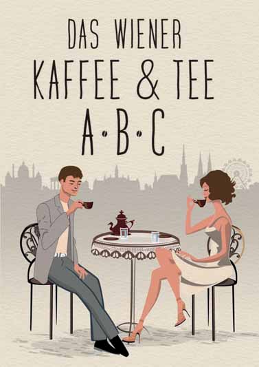 Das Kaffee ABC - Das Wiener Kaffeehaus
